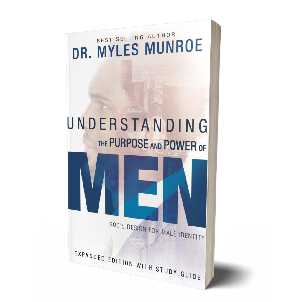 A Man of Purpose and Power - A 90-Day Devotional - Munroe Global
