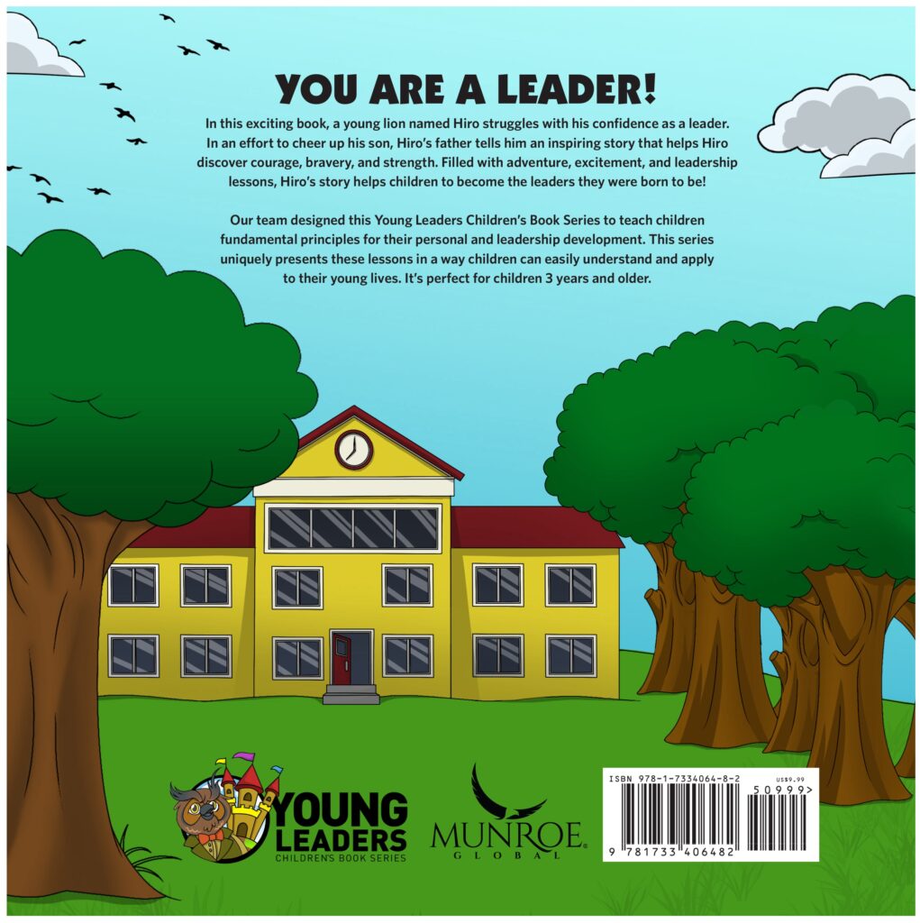Young Leaders: I Am A Leader - Finding The Lion Within - Munroe Global