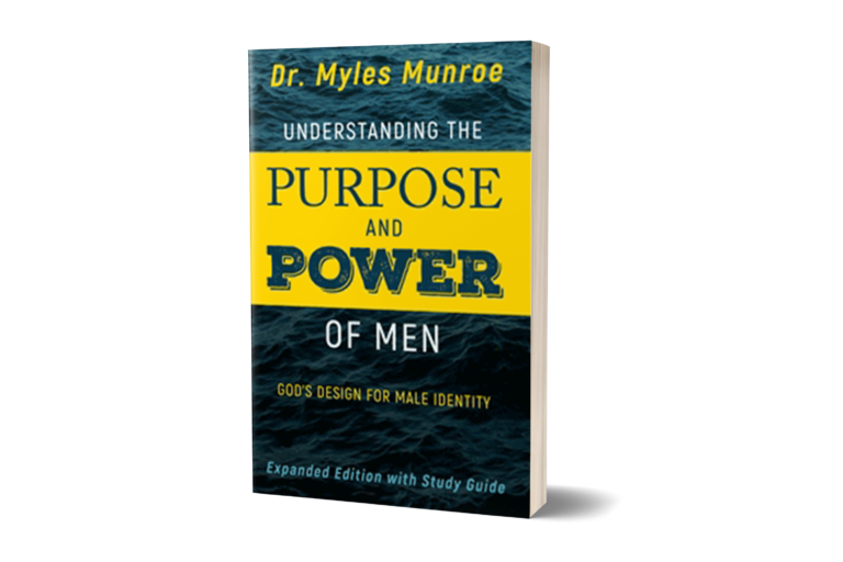 Understanding The Purpose & Power of Men - Expanded Edition - Munroe Global